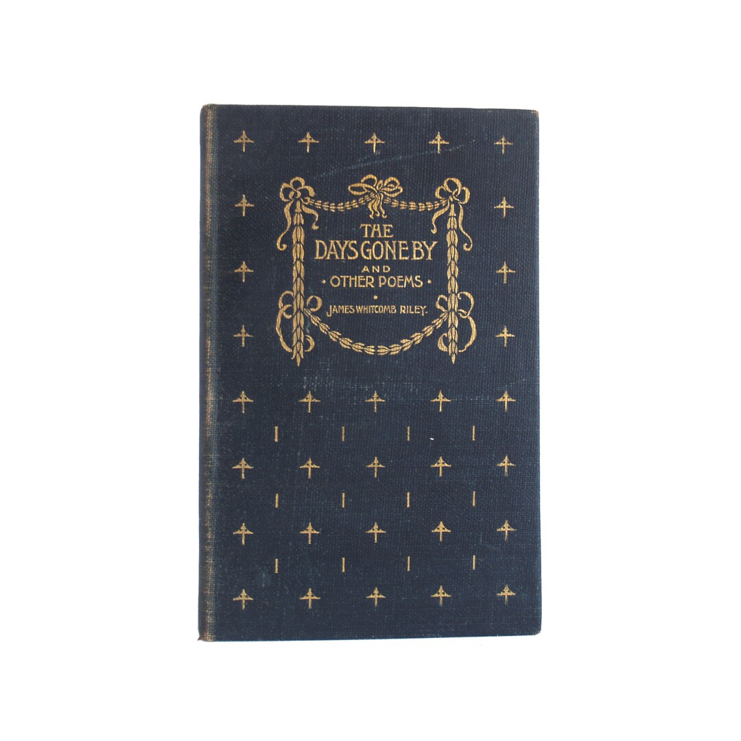The Days Gone by - Small Decorative Antique Book of Poetry by James ...