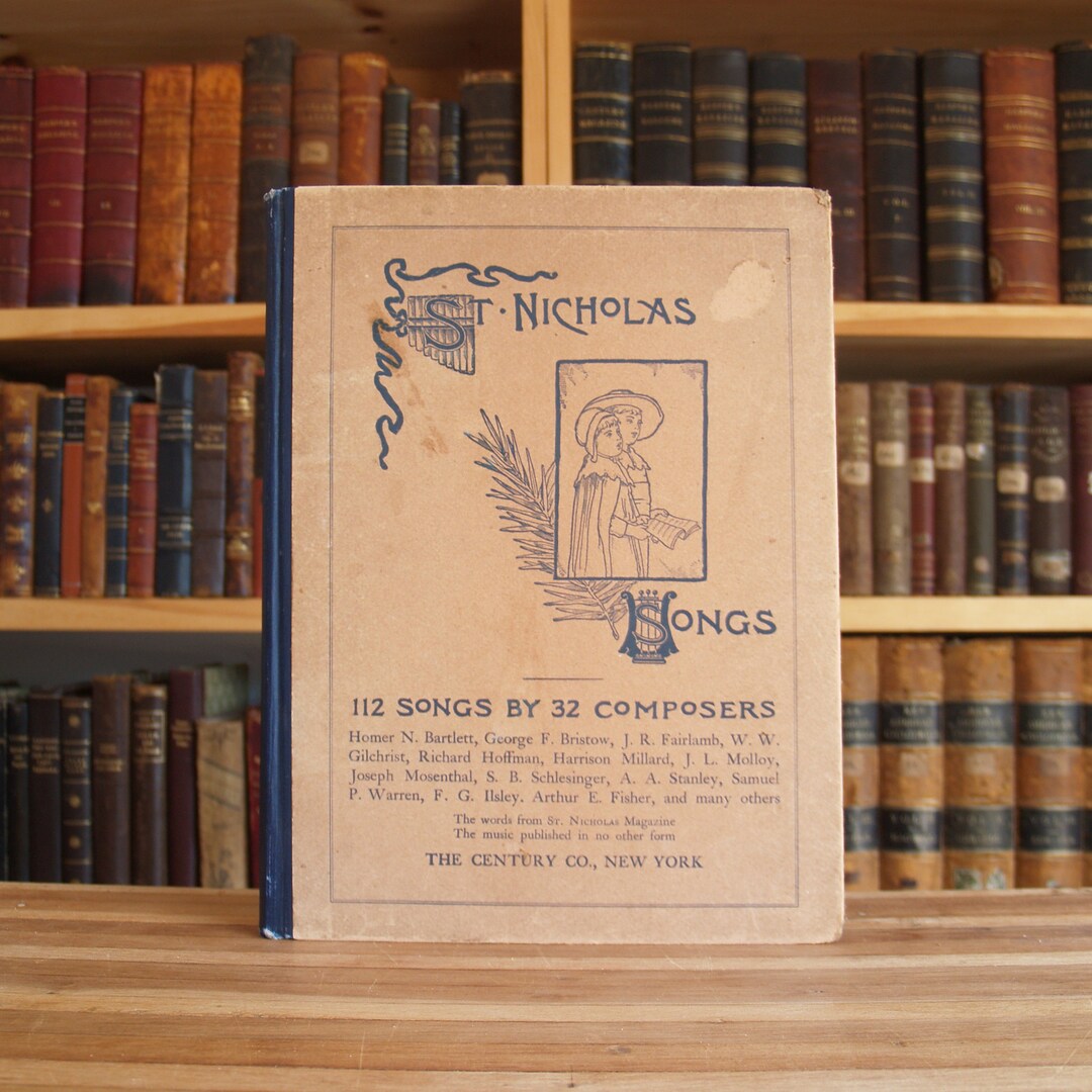 St. Nicholas Songs - Antique 1885 Anthology of Music and Illustrations ...