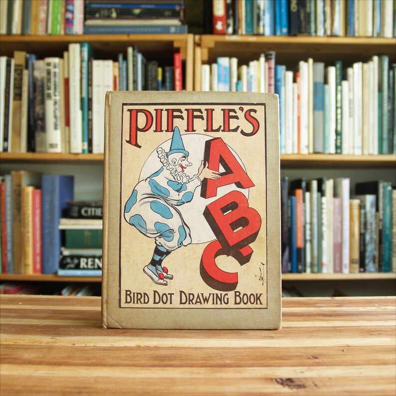 Piffle's ABC Bird Dot Drawing Book - Vintage Children's Connect-the ...