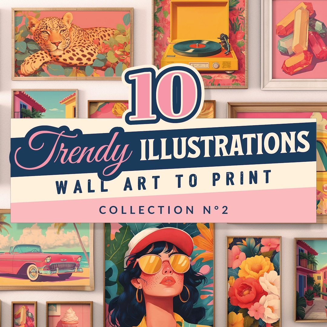 10 Trendy Wall Art, Illustrations to Print, Bundle Wall Art, Trendy ...