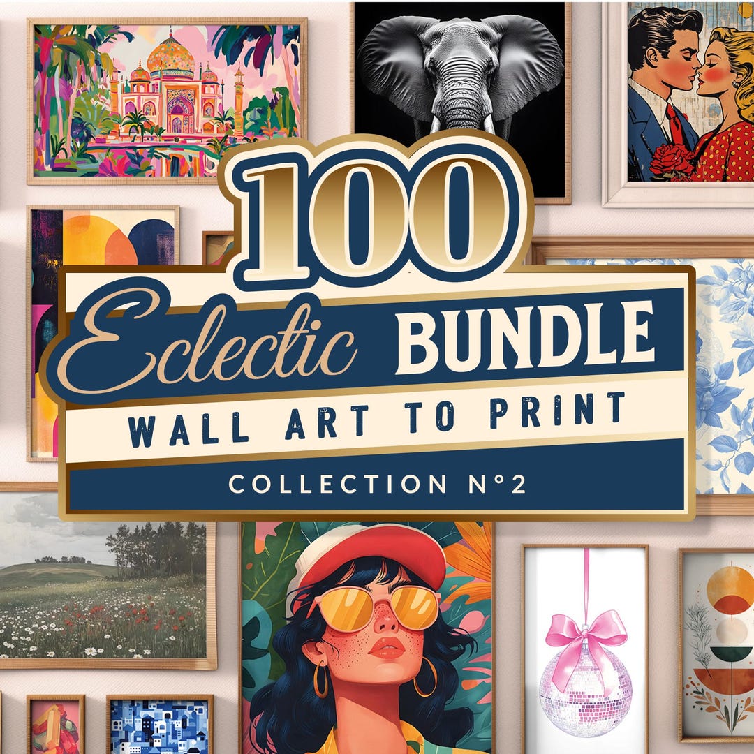 100 Eclectic Wall Art to Print Bundle, Printable Wall Art, Home Decor Gallery Set, Eclectic and ...