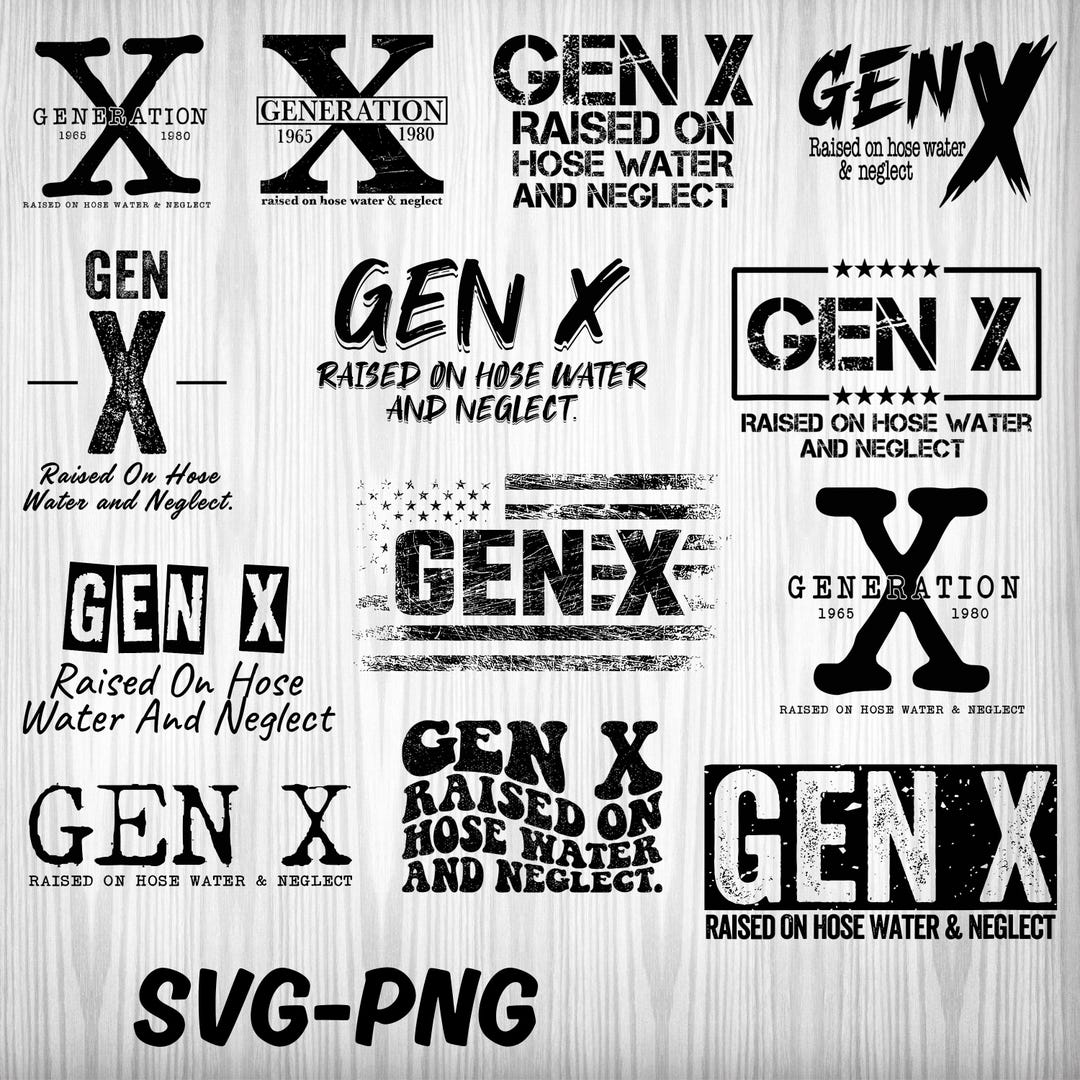 GEN-X SVG, Gen X Svg Png, Generation Png Sublimation Digital Design ...