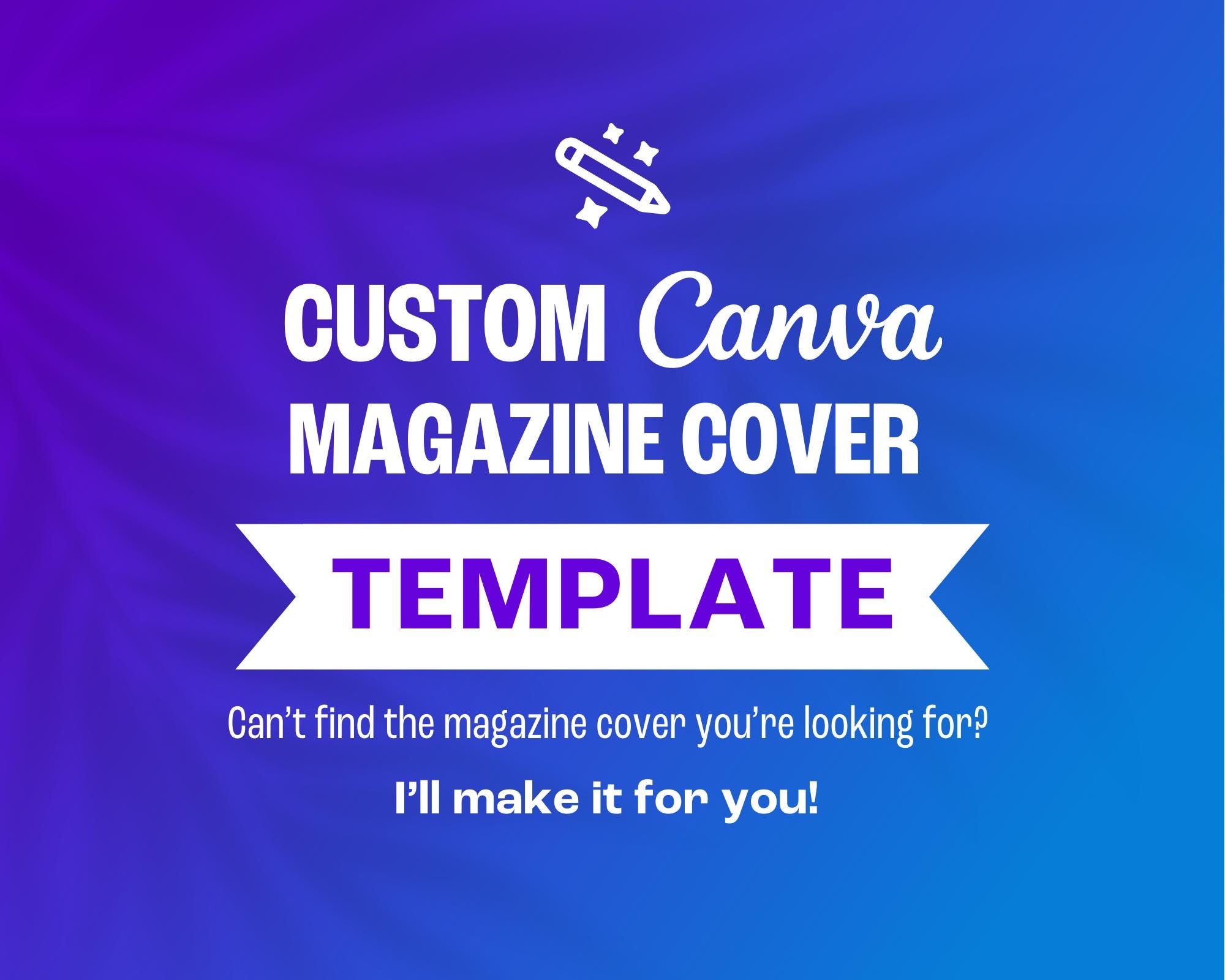 Custom Magazine Cover Canva Template | Editable Canva Magazine | Fake ...