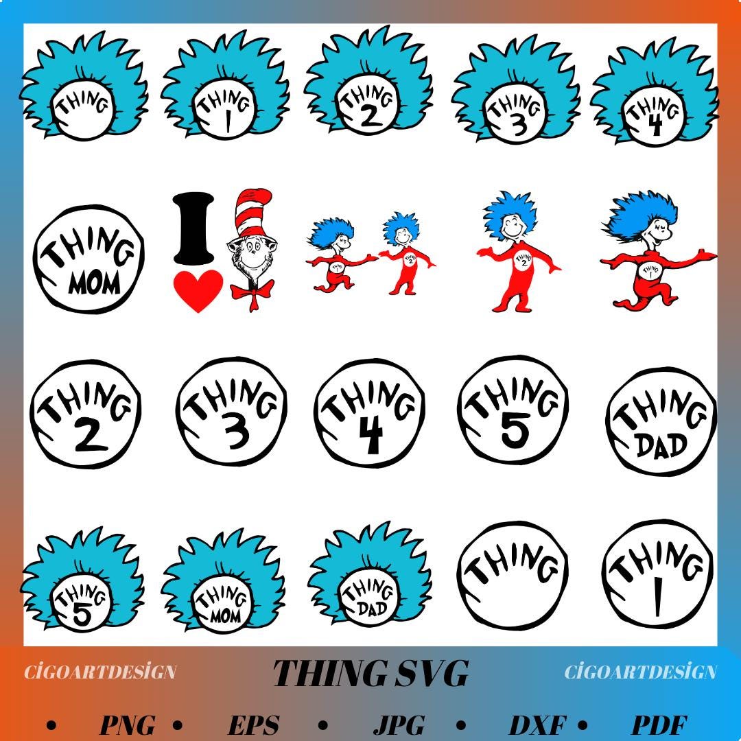 Thing 1 Svg Png Bundle, Thing 1, Thing 2, Thing 1 and 2 Svg, Thing 1 ...