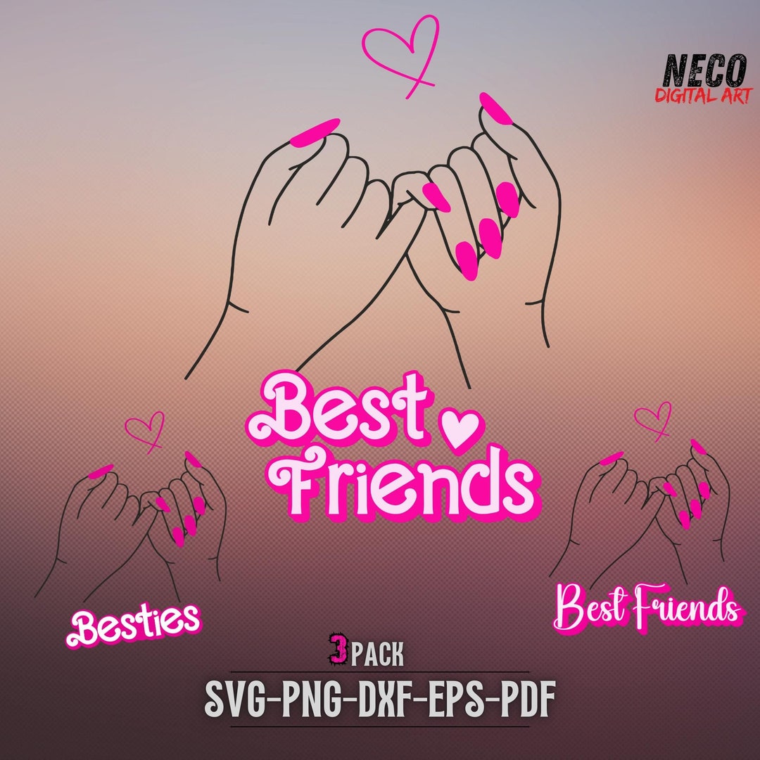 Besties Svg Best Friends Digital Design Bundle Svg, Png, Dxf, Eps, Pdf ...