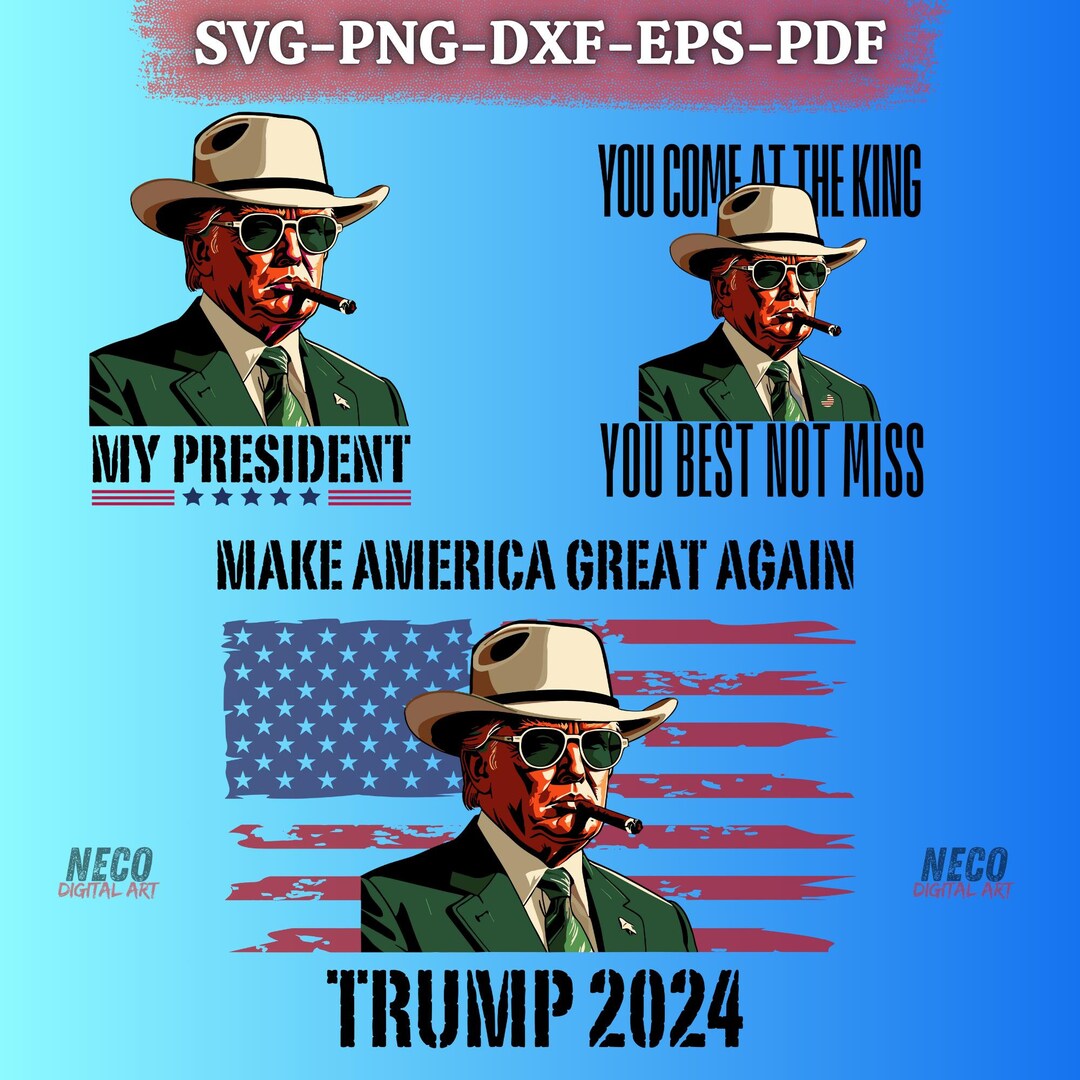 Cowboy Trump Western Theme SVG PNG Bundle Dxf, Eps, Pdf, My President ...