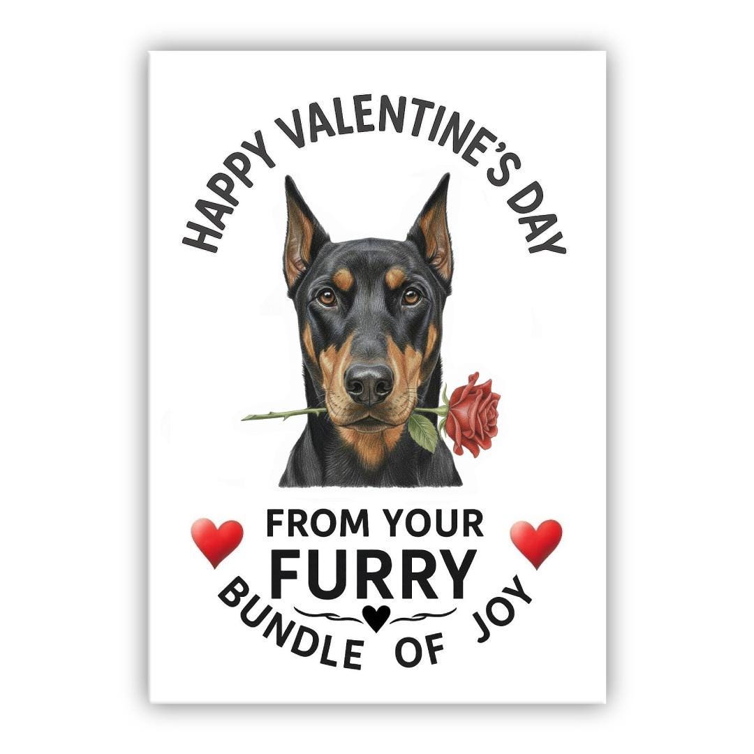 Doberman Valentine’s Day Card From the Dog – Multiple Breeds Available ...