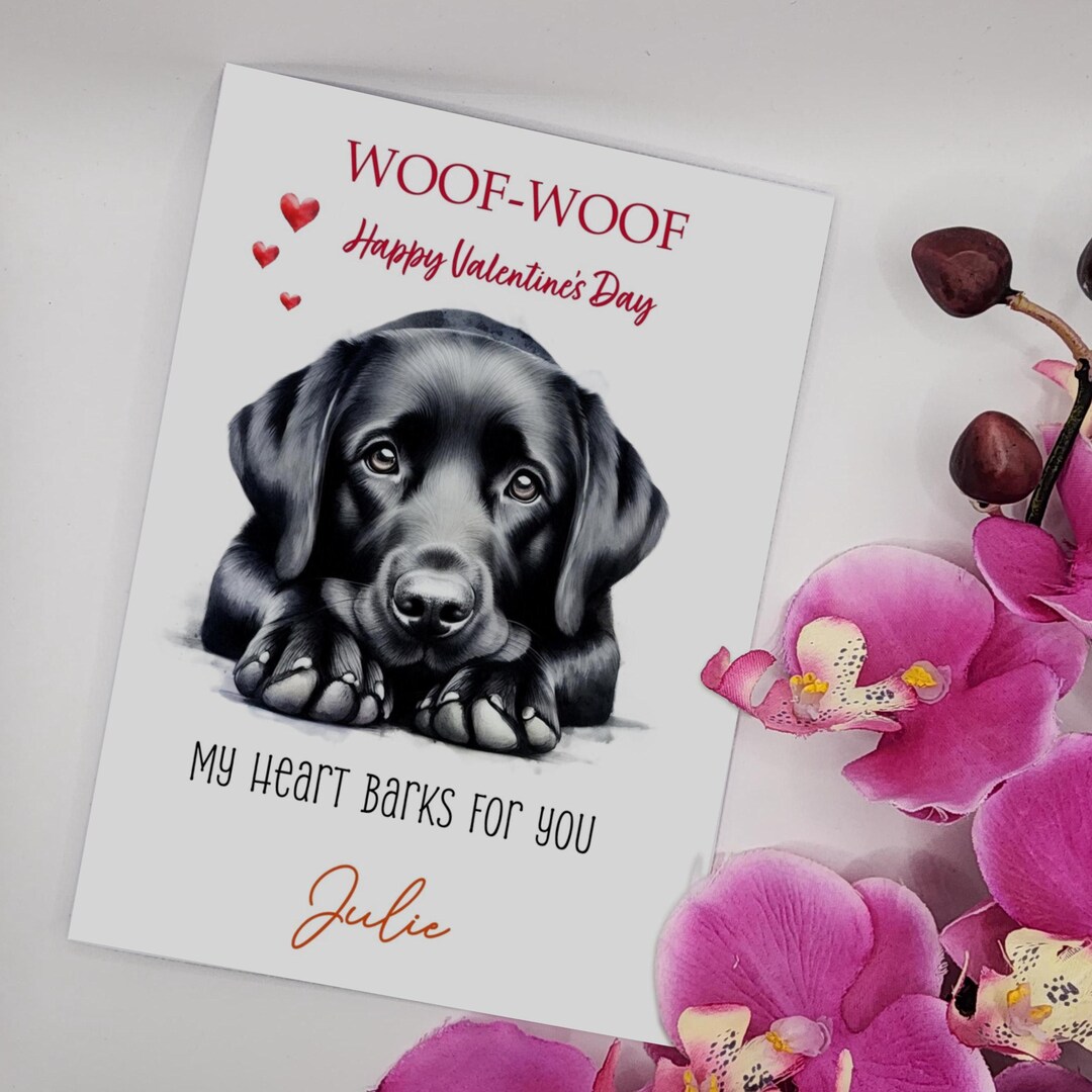 Personilised Black Labrador Dog Valentines Day Card. Dog Lovers ...