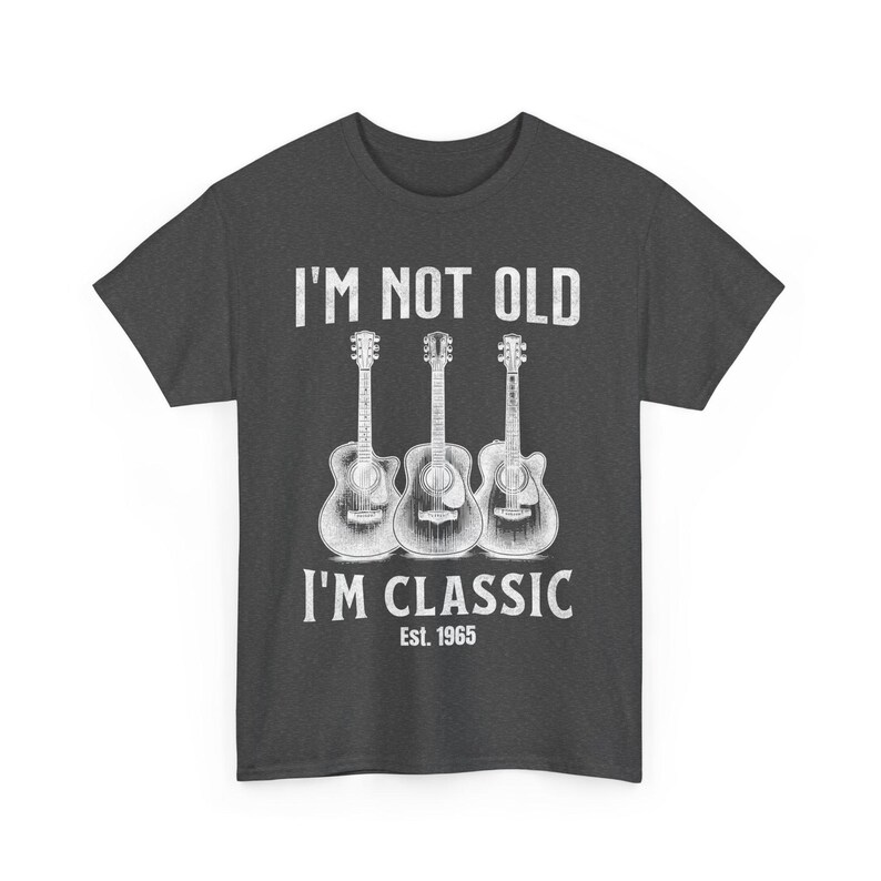 I'm Not Old I'm Classic Tshirt, Funny Guitar Lover Shirt, Birthday Gift ...