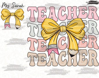 Coquette Teacher Png, Pencil Coquette Bow Png, Teach Love Inspire Png ...