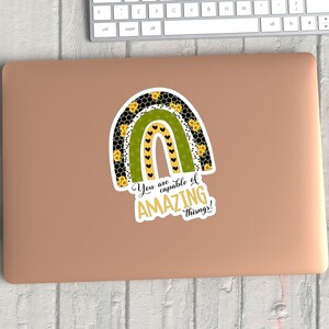 You Are Capable of Amazing Things" Rainbow Sticker - Inspirational ...