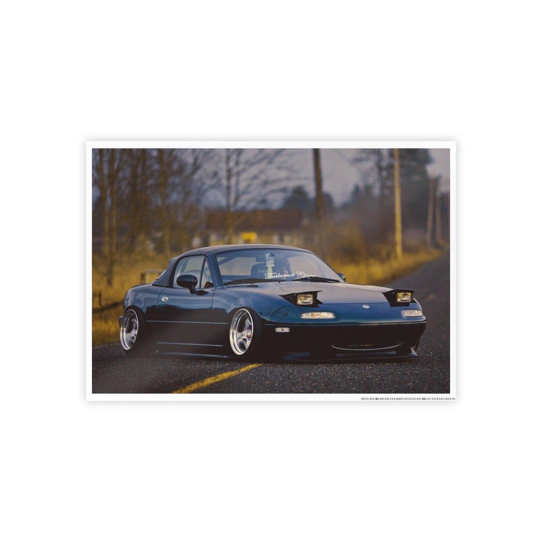 Mazda Miata, Miata Accessories, JDM, Jdm Posters, Stanced, Cool Car ...