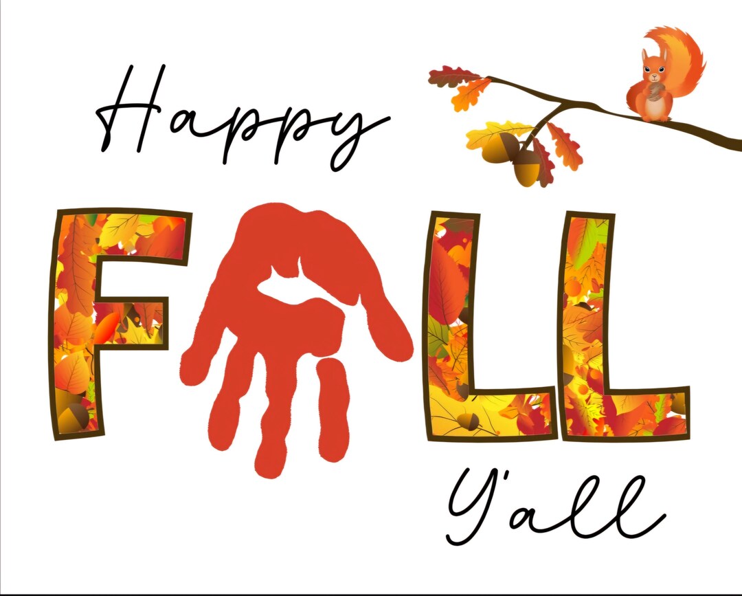 Fall Handprint Craft for Kids – Happy Fall Y’all Printable | Autumn Art ...