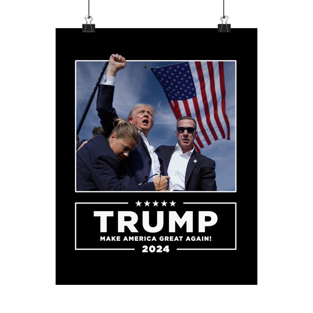 President Trump Poster, Matte, 2024, Fist Up, MAGA, Make America Great ...
