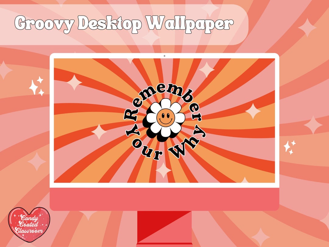 Groovy Motivational Desktop Wallpaper, Pink Retro Colorful Floral ...