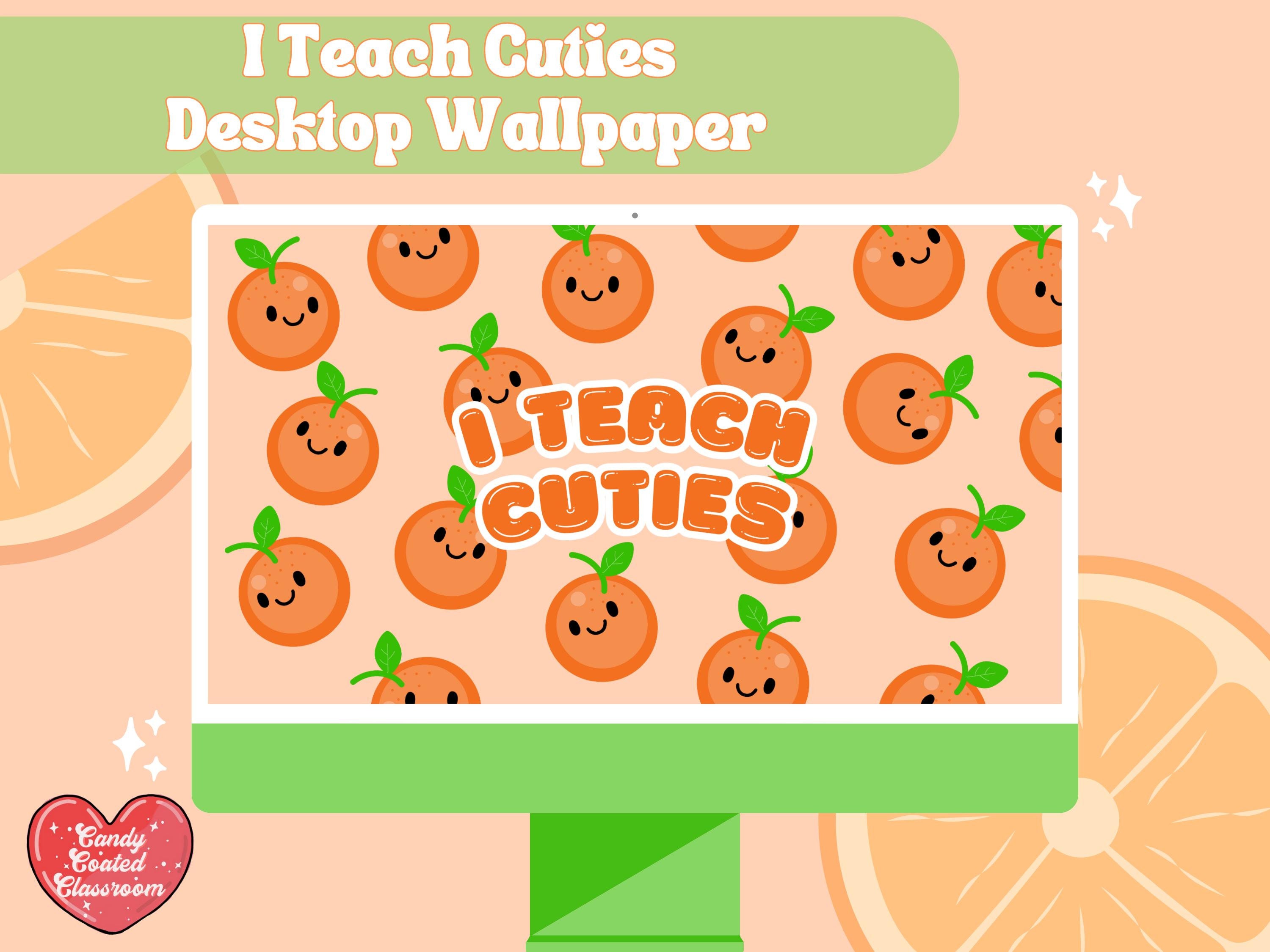 Teacher Desktop Wallpaper, Cute Teach Classroom Theme School Decor ...