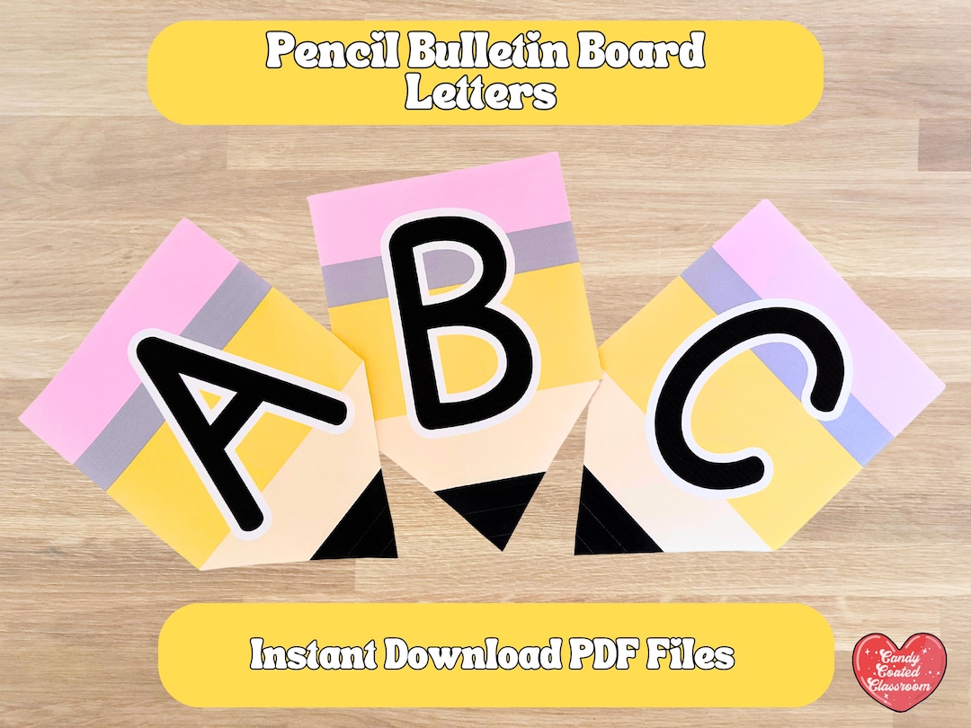 Pencil Bulletin Board Letters, Back to School Printable Classroom Door ...