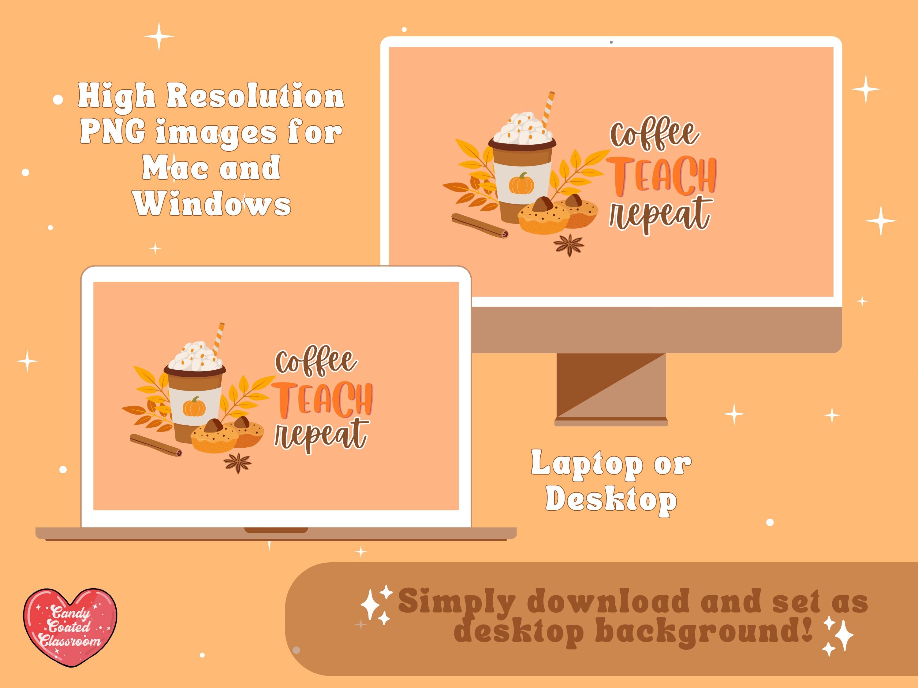 Fall Themed Coffee Lover Desktop Wallpaper for Teachers, Digital Autumn ...