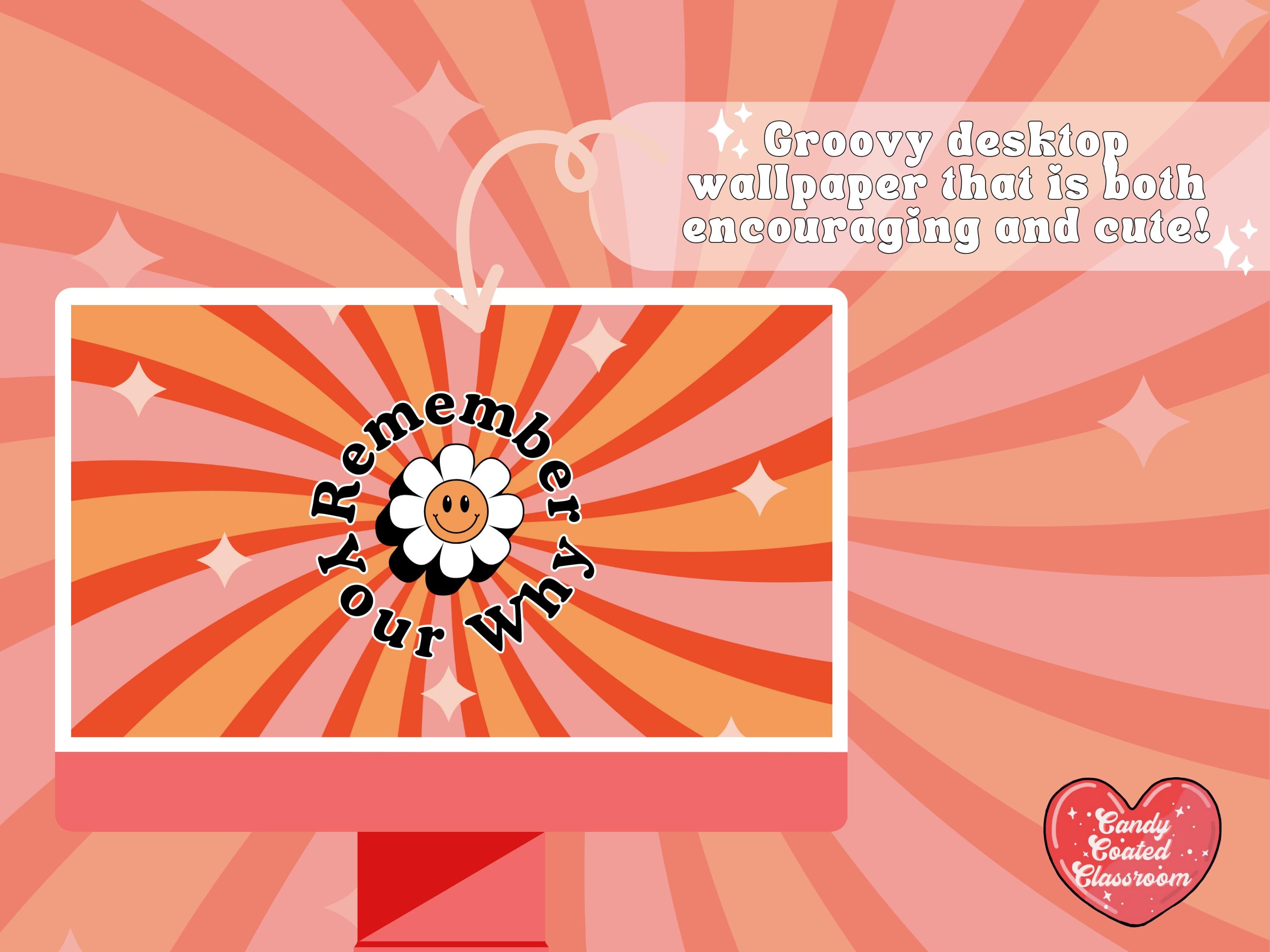 Groovy Motivational Desktop Wallpaper, Pink Retro Colorful Floral ...