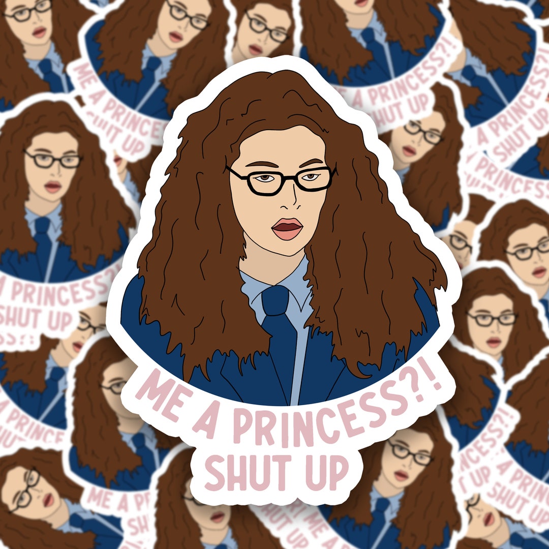 Princess Diaries Sticker Me a Princess Shut up Waterproof Sticker ...