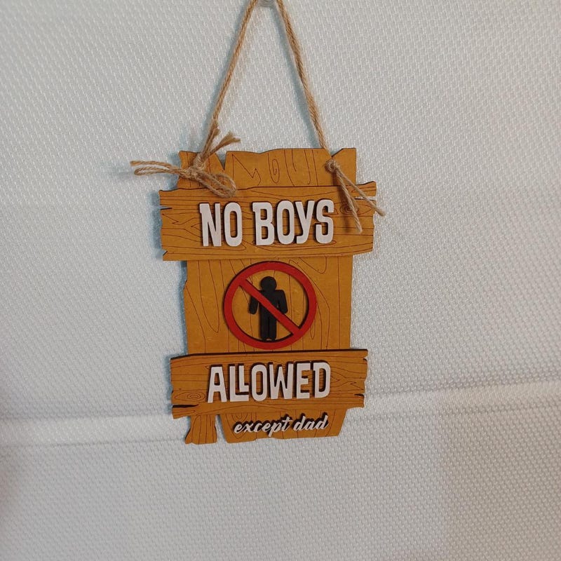 No Boys Allowed Sign - Etsy