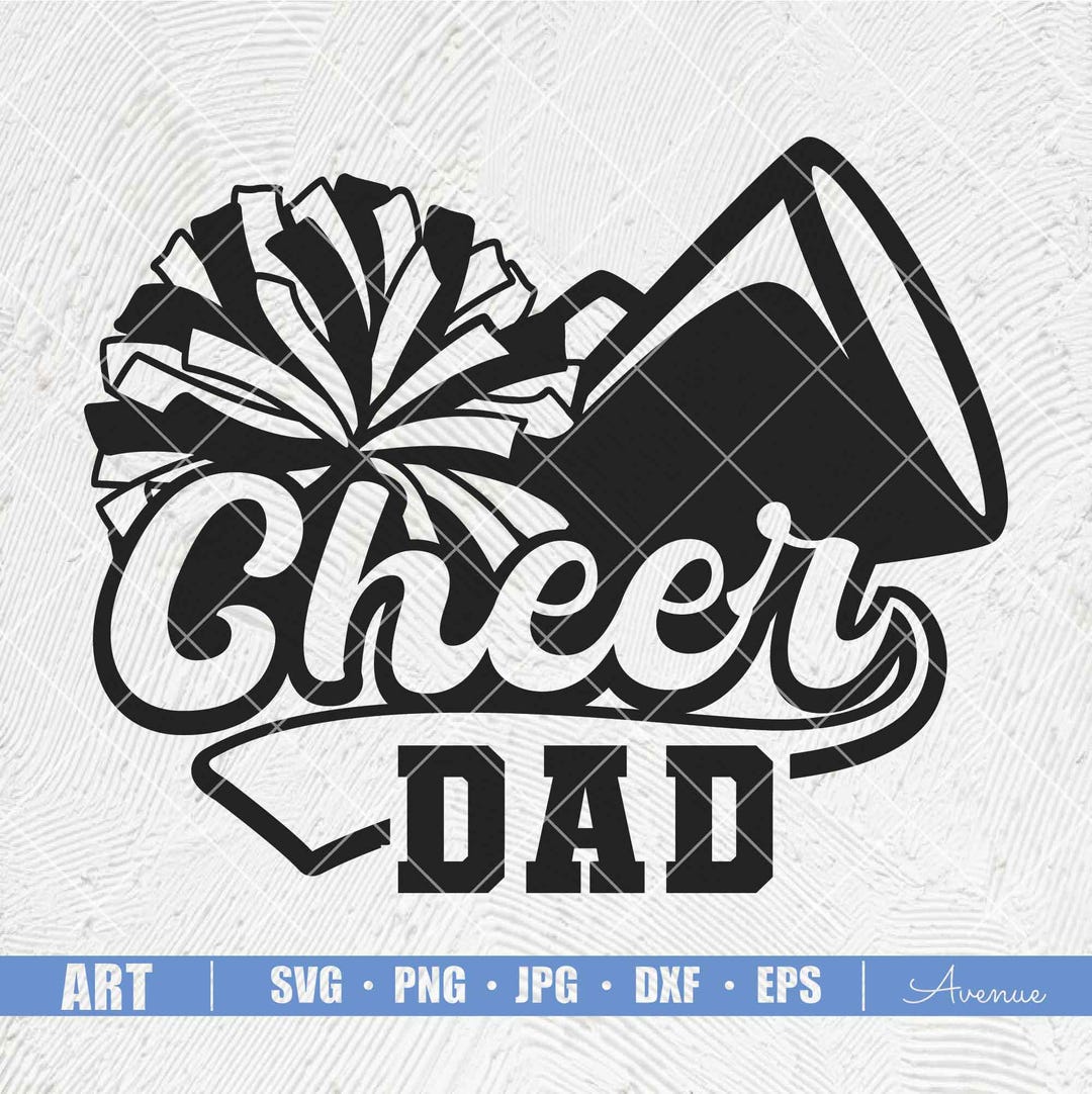 Cheer Dad Svg Png, Cheerleader Dad Svg, Megaphone Svg, Pom Pom Svg ...