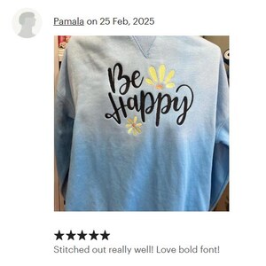 Be Happy Embroidery Design Happy Embroidery Design Positive Embroidery ...