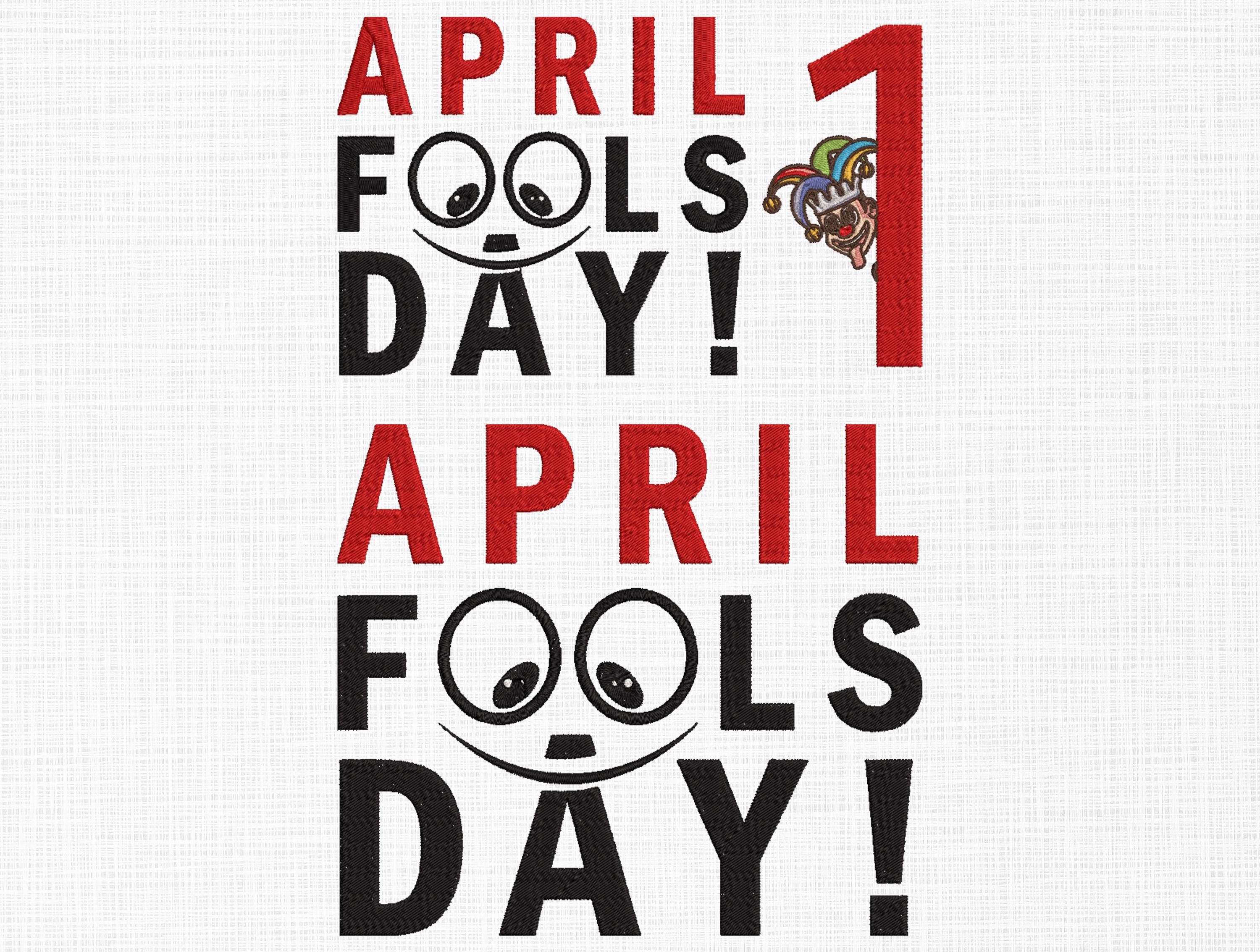 April Fools Day Embroidery Design - 1st April Design Files - April Fool ...