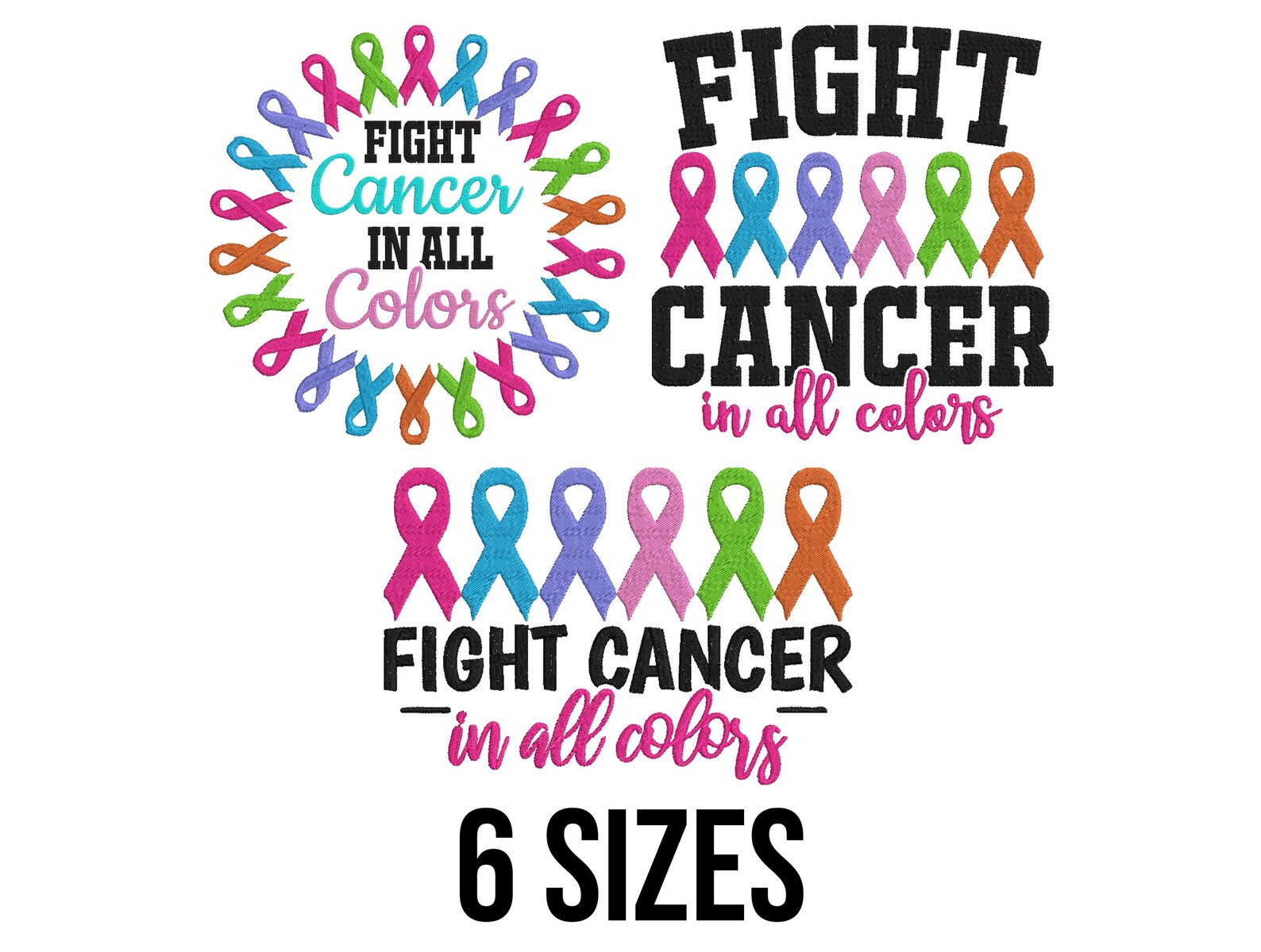 Fight Cancer in All Colors Embroidery Design - Cancer Awareness ...