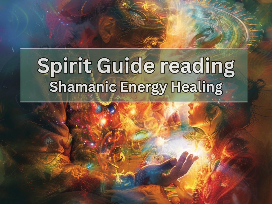 Spirit Guide Reading Shamanic Energetic Healing - Etsy