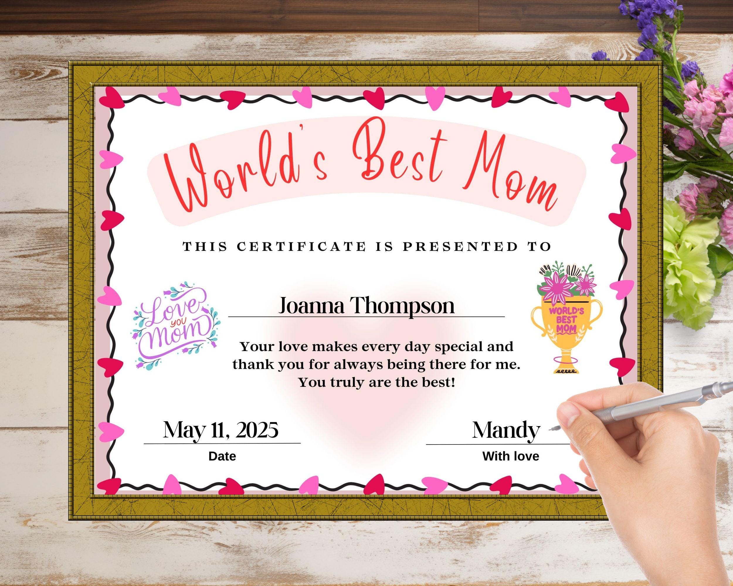 Best Mom Certificate, Printable World’s Best Mom, Mother’s Day ...