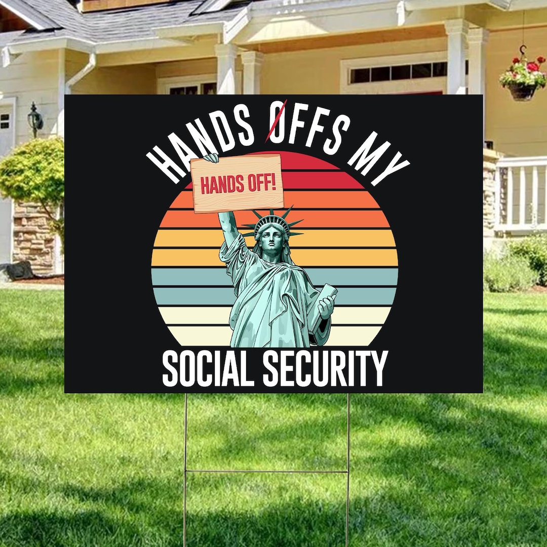 Hands off Protest Yard Sign, Social Security Sign, Political Sign ...