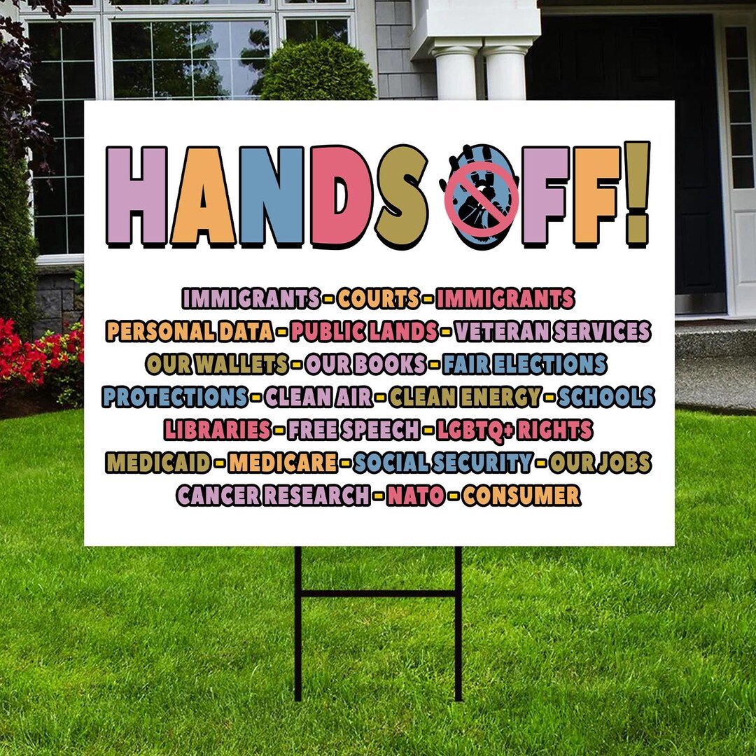 Hands off Protest Yard Sign, Political Activism Sign, Anti Trump Lawn ...