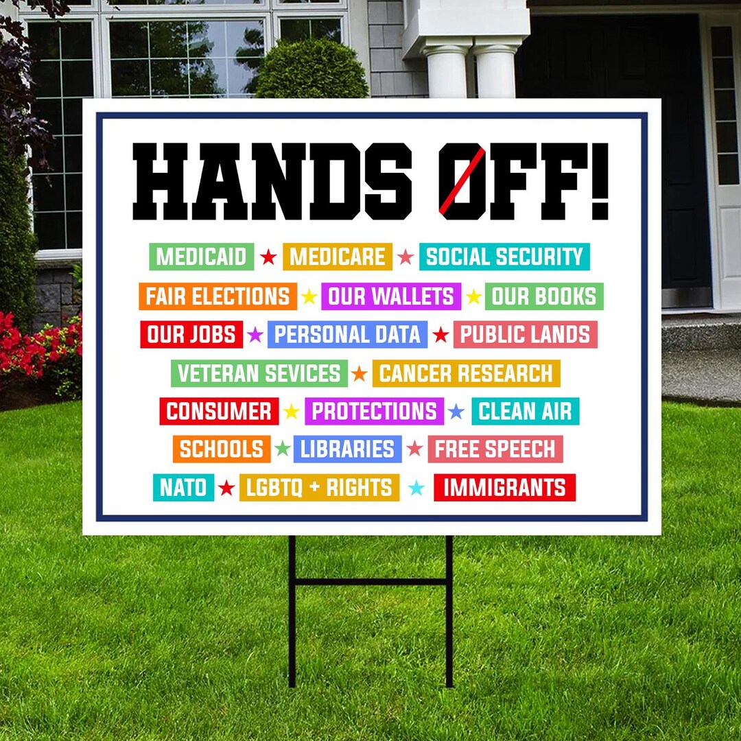 Hands off Protest Yard Sign, Political Activism Sign, Anti Trump Lawn ...