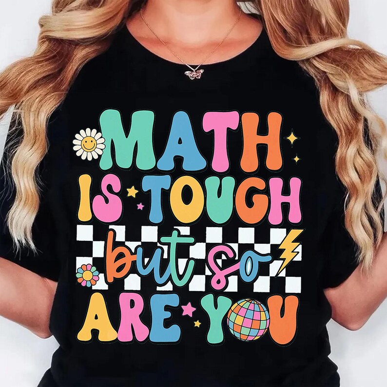 Math is Tough but so Are You Png Bundle, Teacher Math Quote Sublimation ...