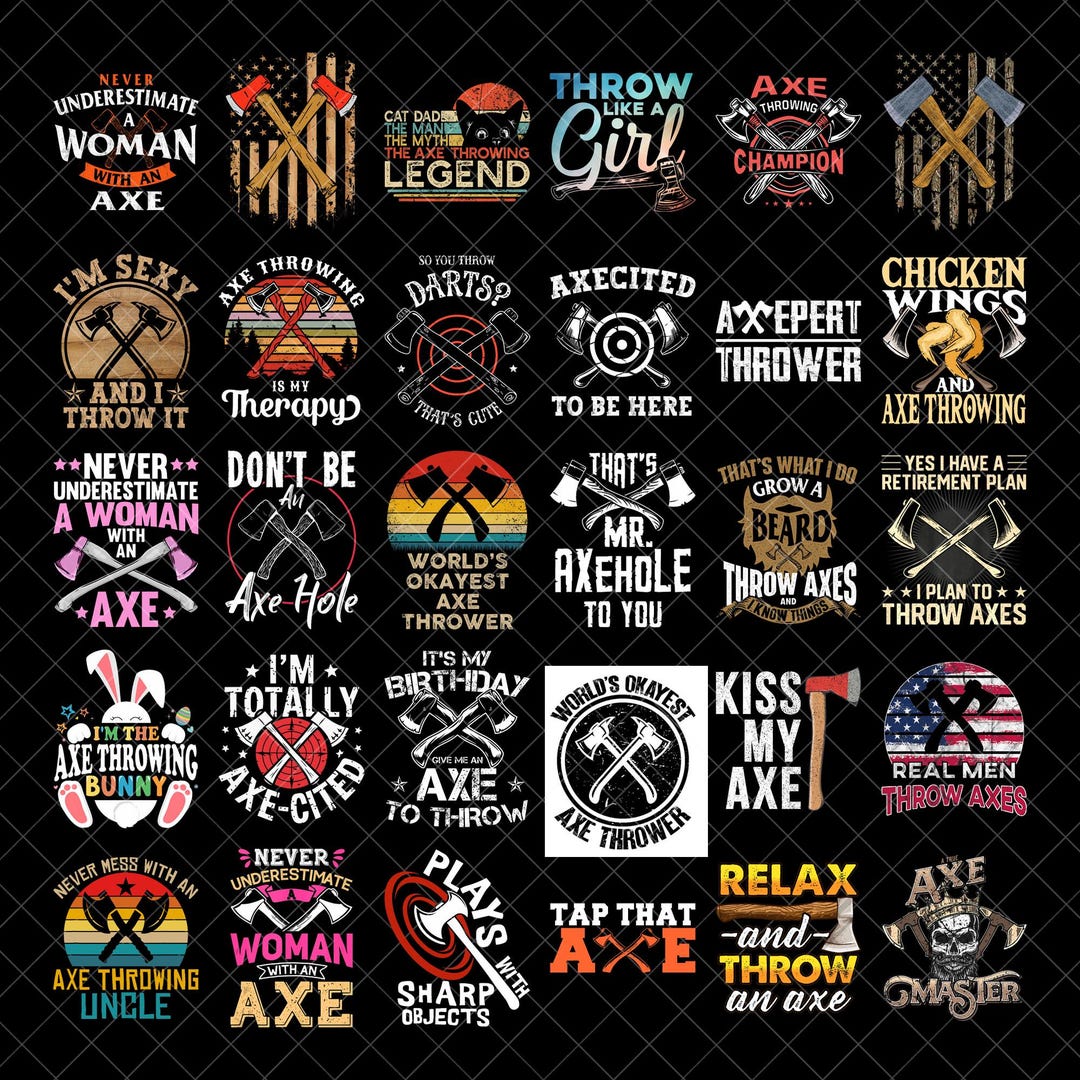 Axe Throwing PNG Bundle | Funny Axe Quotes for Men & Women Png, Mr ...