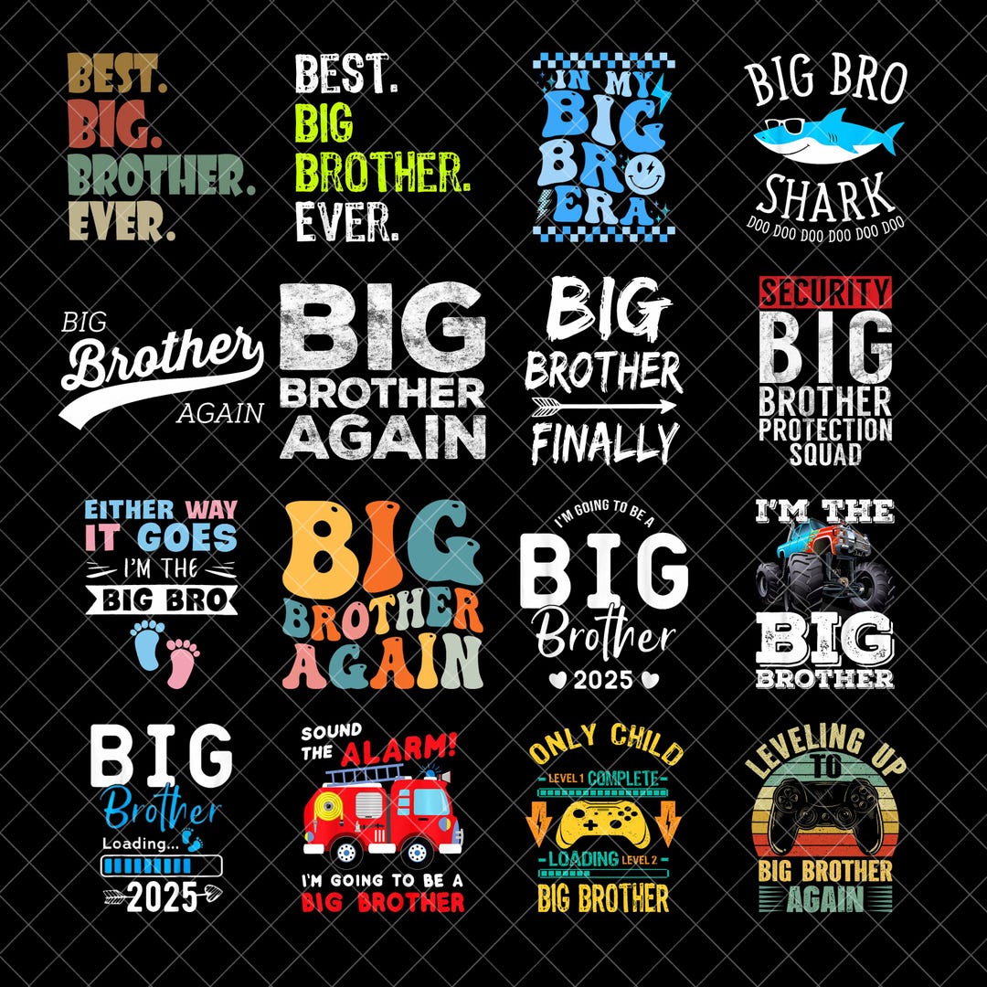 Big Brother Quotes Png Bundle, Brother Png, Big Brother Png, Big Bro ...