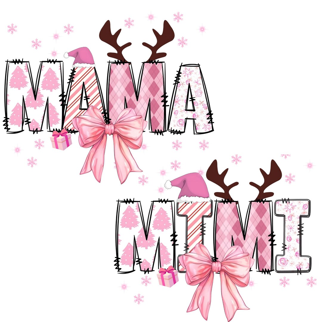 Bundle Pink Mama Christmas PNG, Mama, Mini Christmas Png, Pink Coquette ...