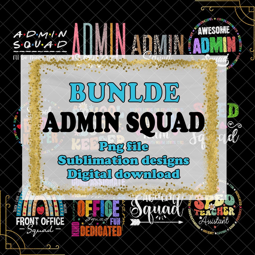 Admin Squad Png Bundle, Back to School, Teacher Png, First Day of ...