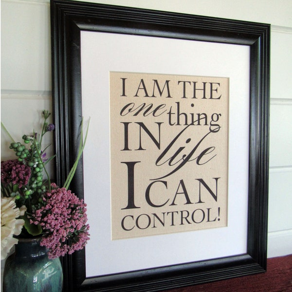I Am the One Thing in Life I Can Control Svg - Etsy