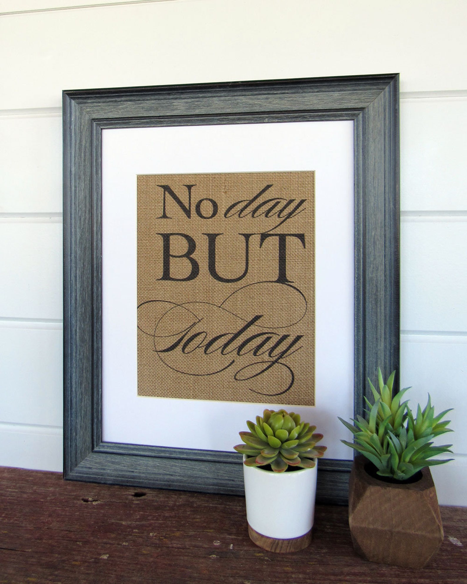 RENT NO Day But TODAY burlap or canvas art print | Etsy