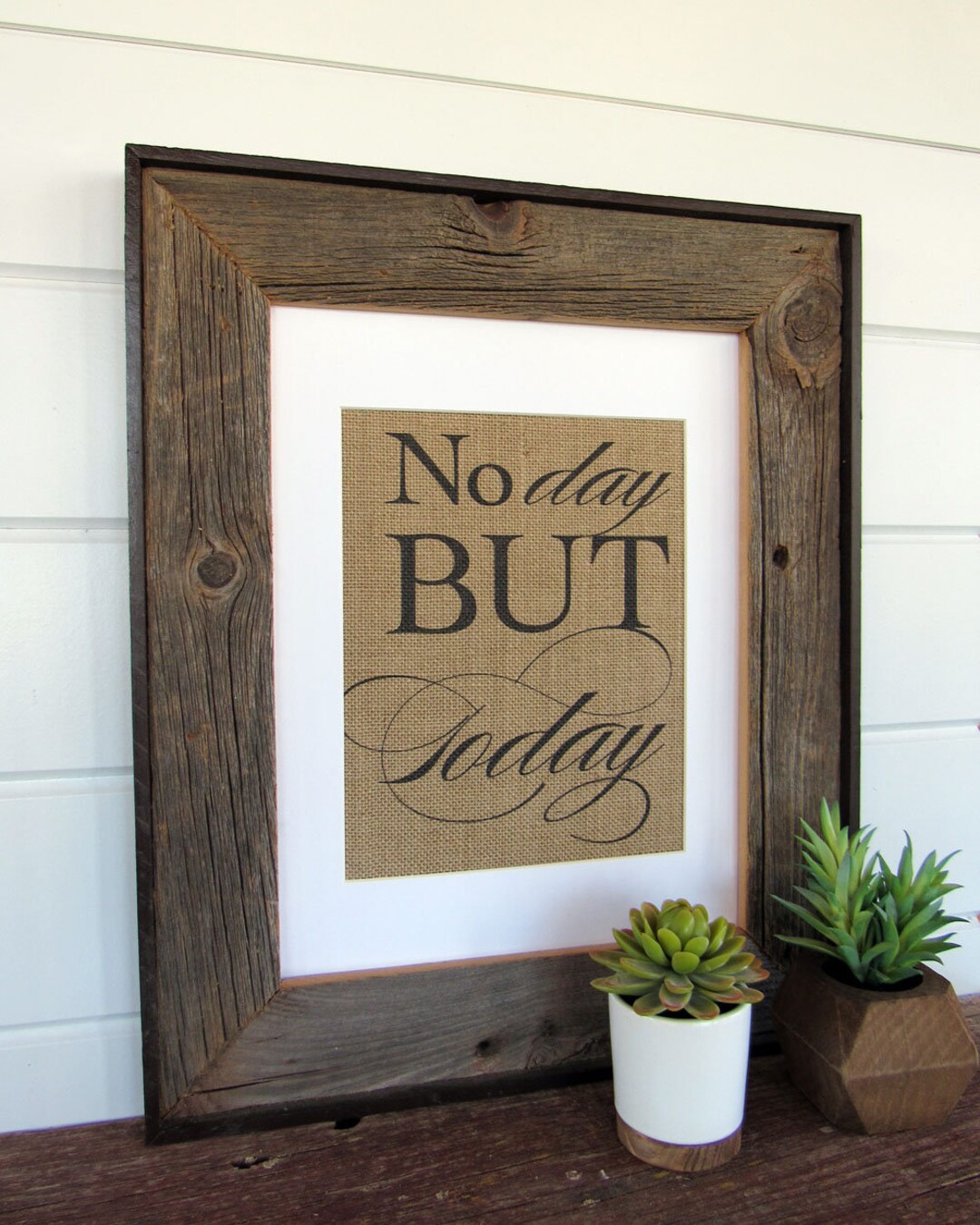 RENT- NO Day but TODAY - Burlap or Canvas Art Print - Etsy