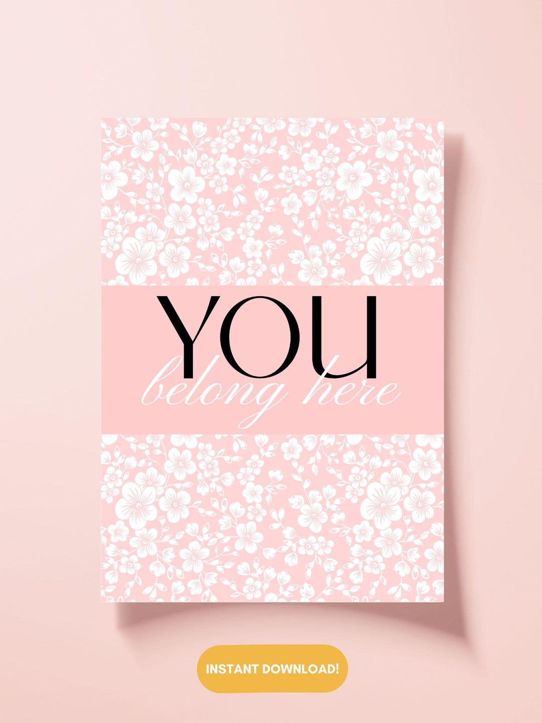 You Belong Here Sign - Pink Floral Wall Art - Instant Download Office ...