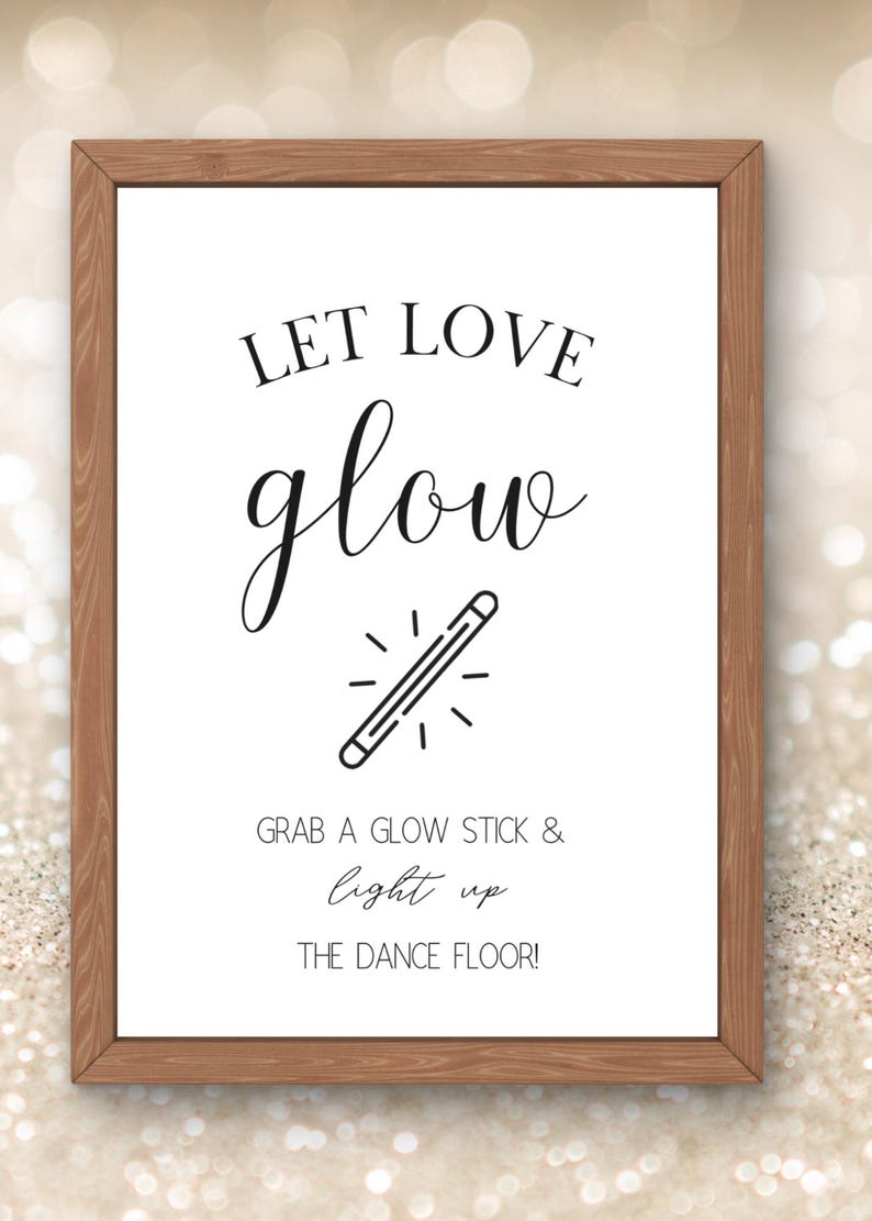 Glow Stick Wedding Sign: Let Love Glow, 8x10 (digital Download) - Etsy