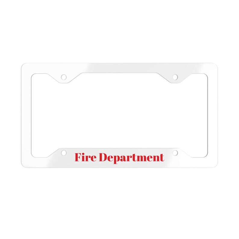 Fire Department Metal License Plate Frame Firefighter Gift - Etsy