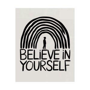 Motivational Poster - Believe in Yourself - Inspirational Wall Art ...