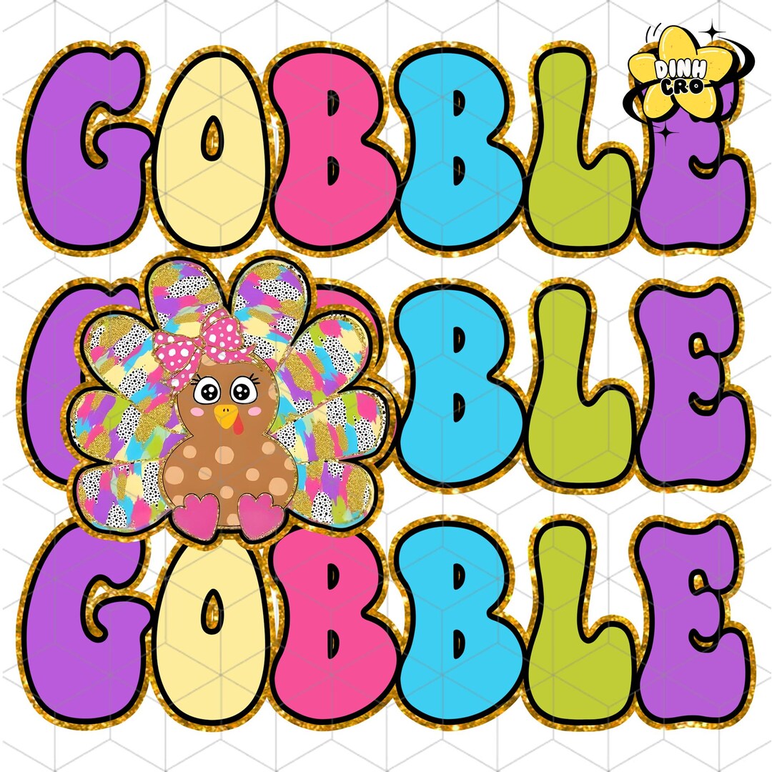 Thanksgiving Gobble Png, Colorful Coquette Glitter Turkey Png, Girl ...