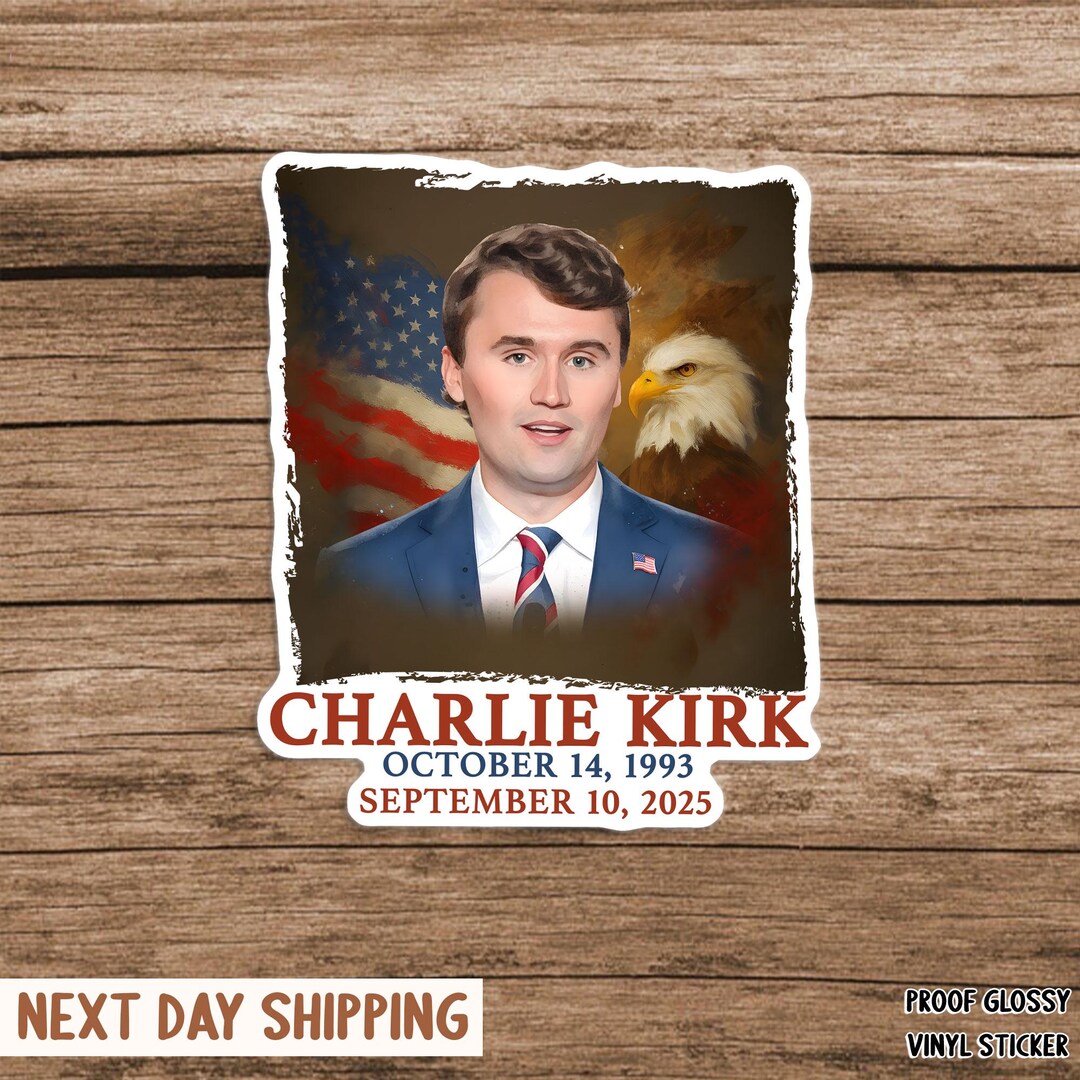 Charlie Kirk RIP Sticker, Rest in Peace Charlie Kirk Sticker, It's All ...
