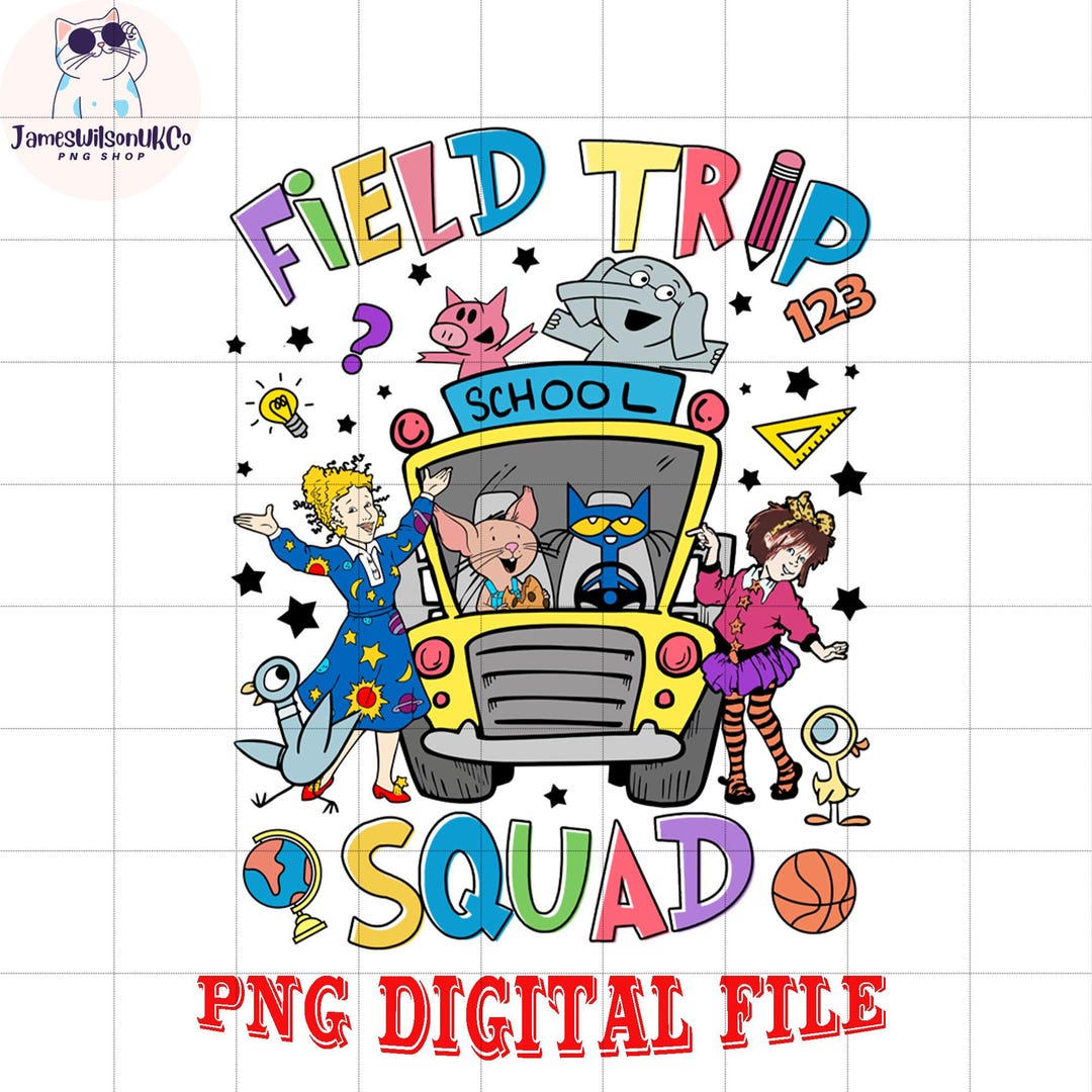 Field Trip Squad PNG, Funny School Bus Digital Download, Teacher ...
