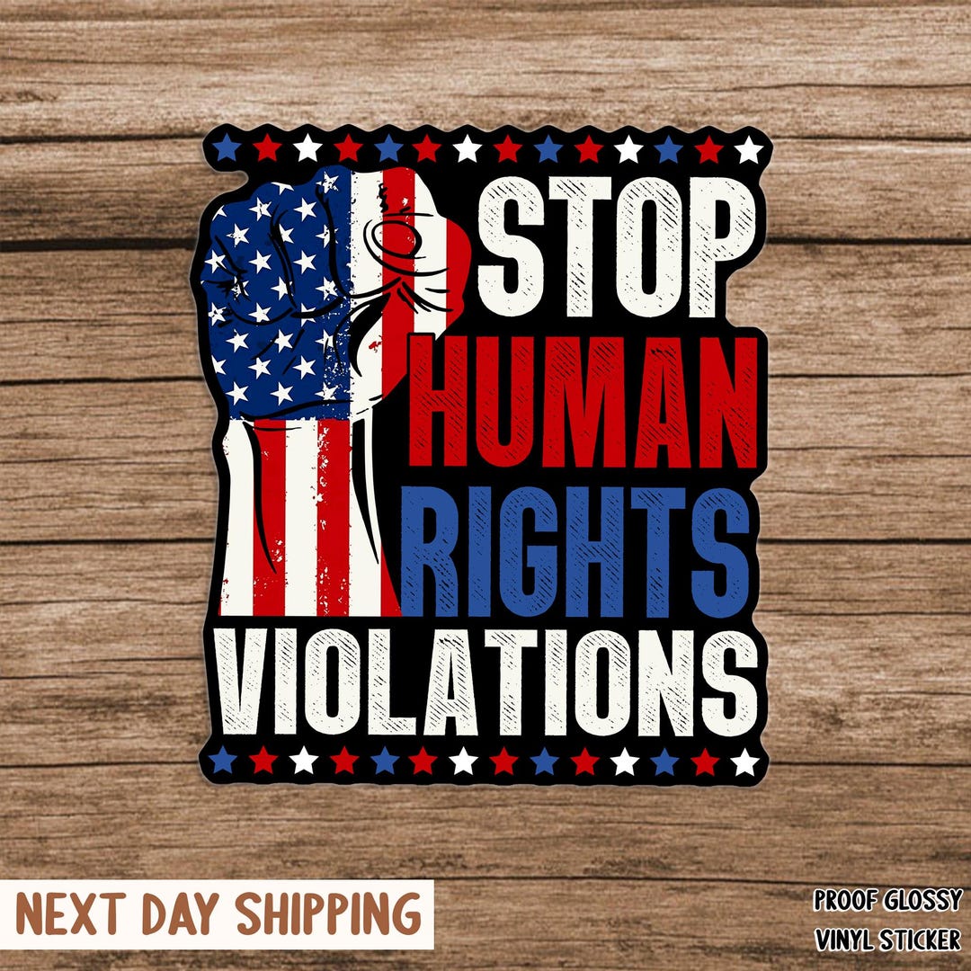 Stop Human Rights Violations Anti Trump Sticker, Abolish ICE, Protect ...